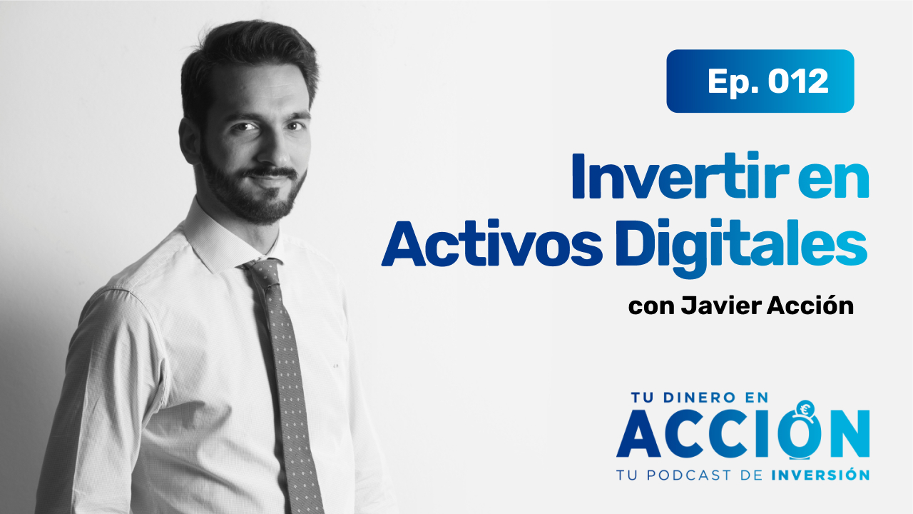 12. Invertir en Activos Digitales - Acción Inversiones